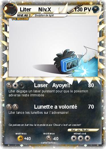 Pokémon Liter Niv X - Laser Ayoye!! - Ma carte Pokémon