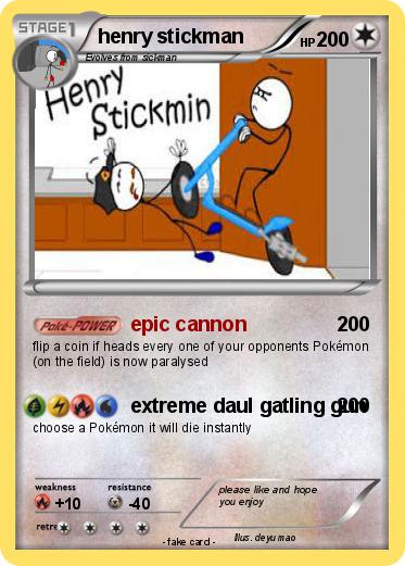 Pokémon henry stickman 16 16 - epic cannon - My Pokemon Card