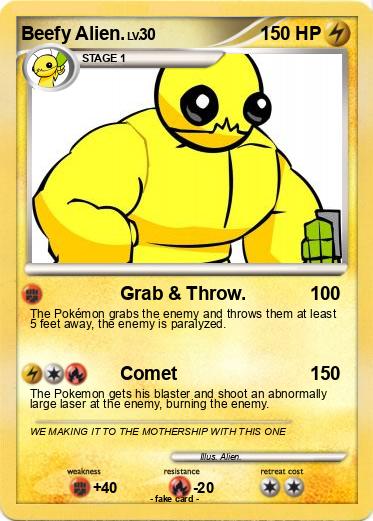 Pokémon Beefy Alien - Grab & Throw. - My Pokemon Card