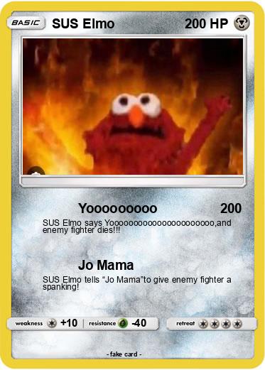 Pokémon SUS Elmo 3 3 - Yooooooooo - My Pokemon Card