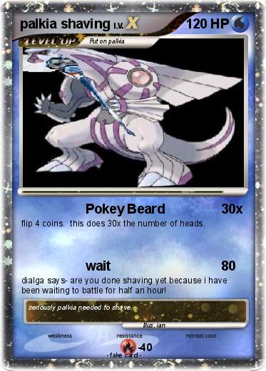 Pokémon palkia shaving - Pokey Beard - My Pokemon Card