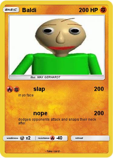 Pokémon Baldi 218 218 - slap - My Pokemon Card