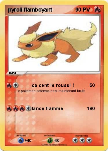 Pokémon pyroli flamboyant - ca cent le roussi ! - Ma carte Pokémon