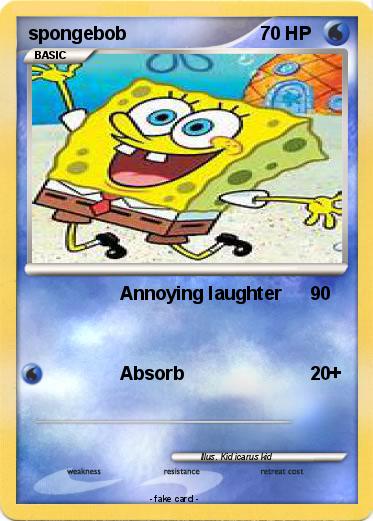 Pokémon spongebob 2000 2000 - Annoying laughter - My Pokemon Card