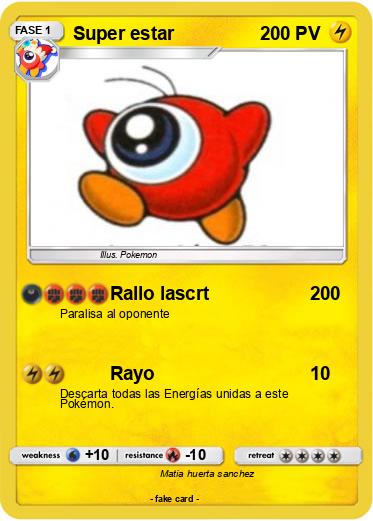Pokémon Super estar - Rallo lascrt - Mi carta pokémon