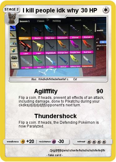 Pokémon I kill people idk why - Agilfffity - My Pokemon Card