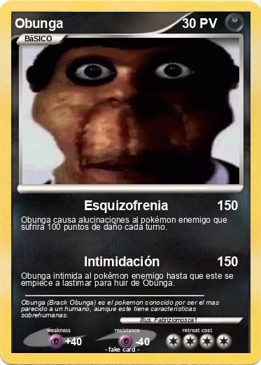 Pokémon Obunga 52 52 - Esquizofrenia - Mi carta pokémon