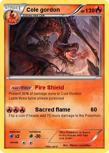 Pokémon Cole gordon - Fire Shield - My Pokemon Card