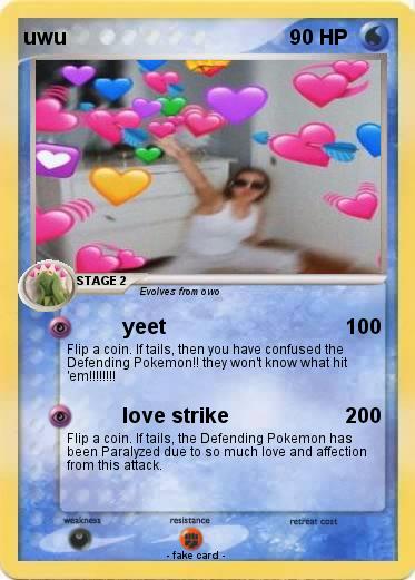 Pokémon uwu 2 2 - yeet - My Pokemon Card