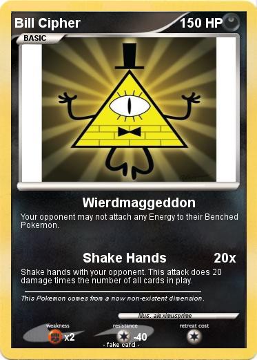 Pokémon Bill Cipher 498 498 - Wierdmaggeddon - My Pokemon Card