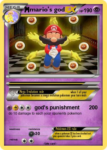 Pokémon mario s god - god's punishment - My Pokemon Card