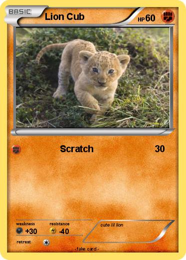 Pokémon Lion Cub 10 10 - Scratch - My Pokemon Card