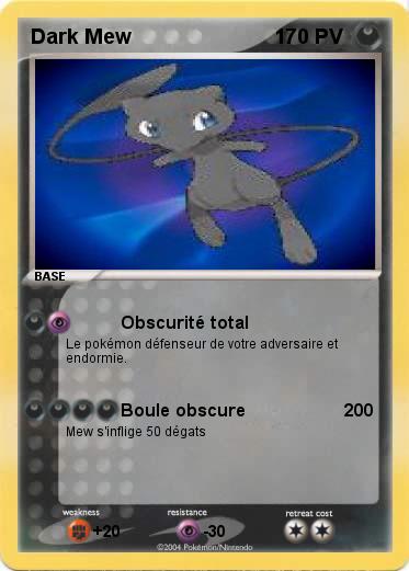 Pokémon Dark Mew 1 1 1 - Obscurité total - Ma carte Pokémon