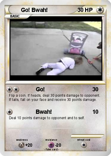 Pokémon Go Bwah 2 2 - Go! - My Pokemon Card