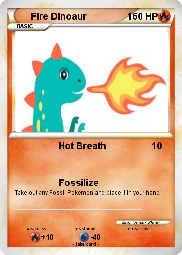 Pokémon Fire Dinoaur - Hot Breath - My Pokemon Card