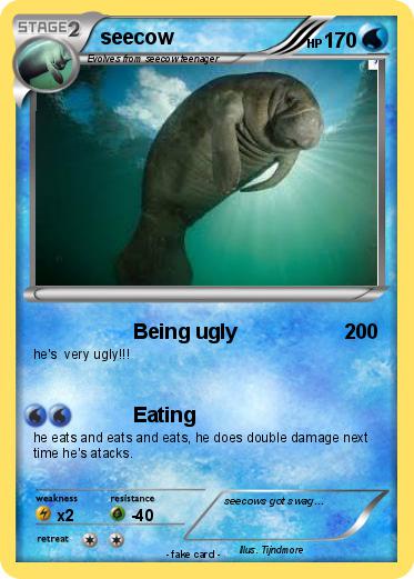 Pokémon seecow - Being ugly - My Pokemon Card