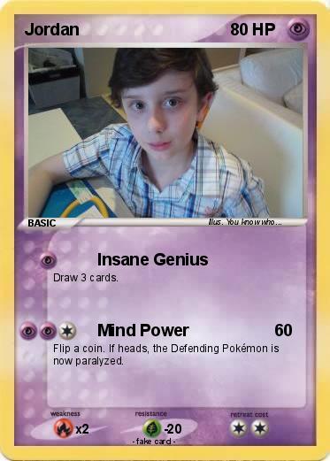 Pokémon Jordan 134 134 - Insane Genius - My Pokemon Card