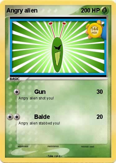 Pokémon Angry alien 3 3 - Gun - My Pokemon Card