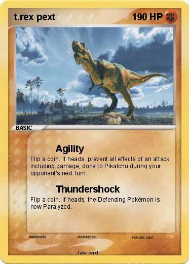 Pokémon t rex pext - Agility - My Pokemon Card