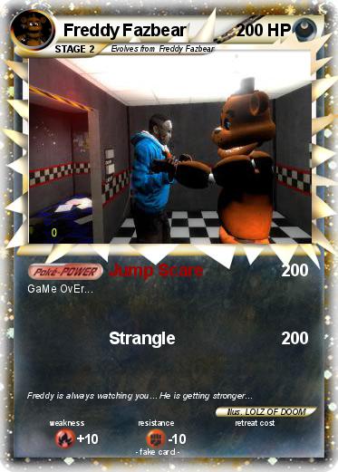 Pokémon Freddy Fazbear 13 13 - Jump Scare - My Pokemon Card
