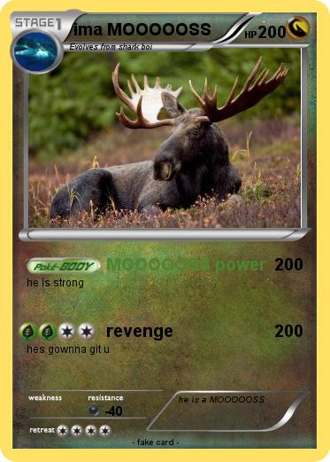 Pokémon ima MOOOOOSS - MOOOOOSS power - My Pokemon Card
