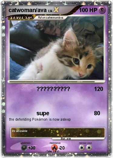 Pokémon catwoman ava - ?????????? - My Pokemon Card