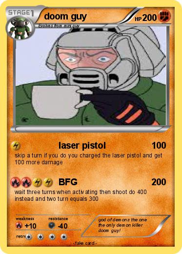 Pokémon doom guy 19 19 - laser pistol - My Pokemon Card