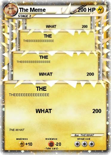 Pokémon The Meme 26 26 - THE - My Pokemon Card