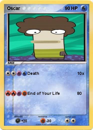 Pokémon Oscar 21 21 - Death - My Pokemon Card