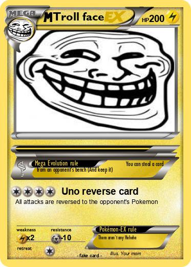 Pokémon Troll face 1941 1941 - Uno reverse card - My Pokemon Card