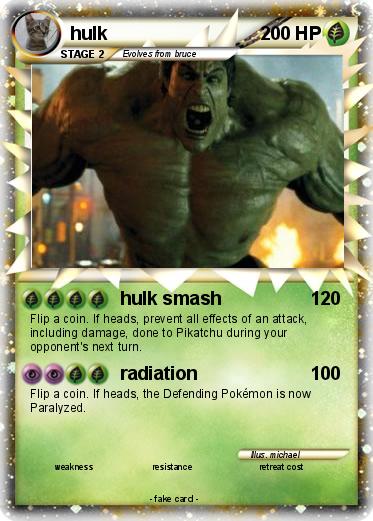 Pokémon hulk 613 613 - hulk smash - My Pokemon Card