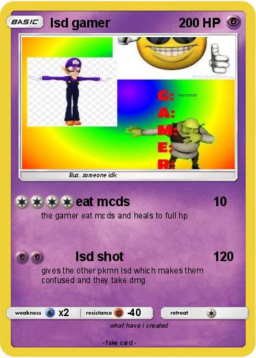Pokémon lsd gamer - eat mcds - My Pokemon Card