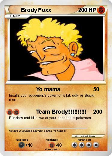 Yo Mama Brody Kirby