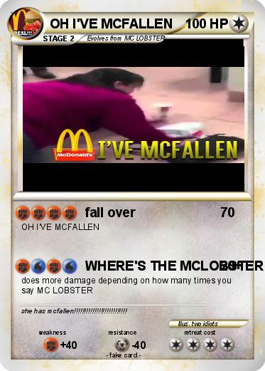 Pokémon OH I VE MCFALLEN - fall over - My Pokemon Card