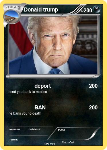 Pokémon Donald trump 5355 5355 - deport - My Pokemon Card