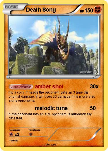 Pokémon Death Song 6 6 - amber shot - My Pokemon Card