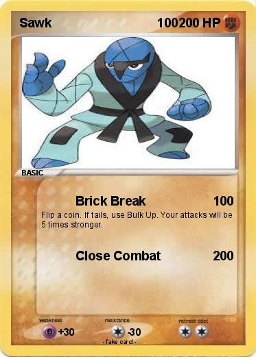 Pokémon Sawk 100 100 - Brick Break - My Pokemon Card