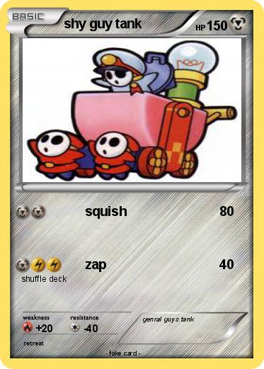 Pokémon shy guy tank 2 2 - squish - My Pokemon Card