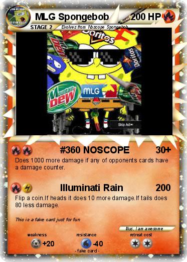 Pokémon MLG Spongebob 3 3 - #360 NOSCOPE - My Pokemon Card