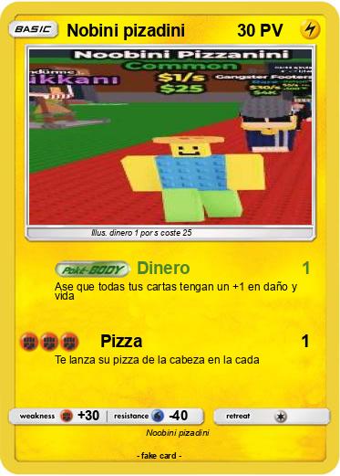 Pokémon Nobini pizadini - Dinero 1 - Mi carta pokémon