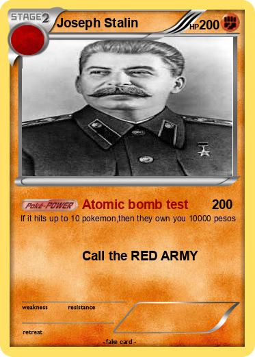 Pokémon Joseph Stalin 184 184 - Atomic bomb test - My Pokemon Card