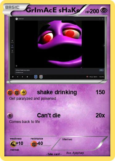Pokémon GrImAcE sHaKe 6 6 - shake drinking - My Pokemon Card