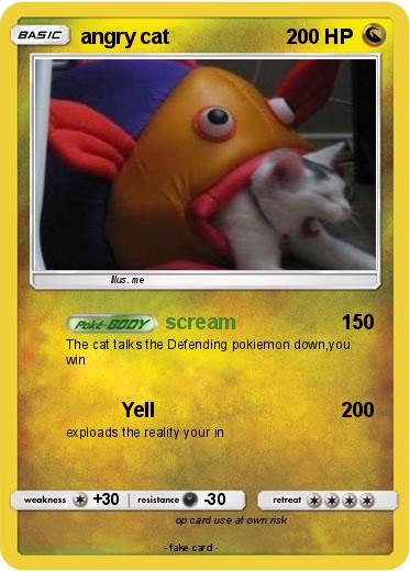 Pokémon angry cat 95 95 - scream - My Pokemon Card