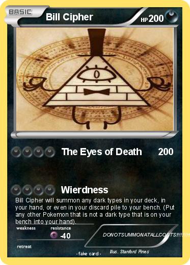 Pokémon Bill Cipher 223 223 - The Eyes of Death - My Pokemon Card
