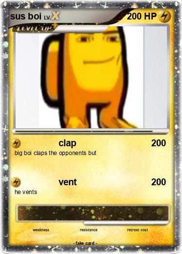 Pokémon sus boi 2 2 - clap - My Pokemon Card