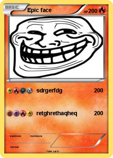 Pokémon Epic face 1411 1411 - sdrgerfdg - My Pokemon Card