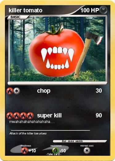 Pokémon killer tomato 2 2 - chop - My Pokemon Card