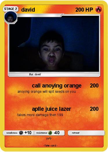 Pokémon david 1960 1960 - call anoying orange - My Pokemon Card