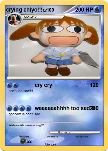 Pokémon crying chiyo - cry cry - My Pokemon Card