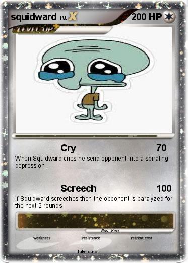 Pokémon squidward 856 856 - Cry - My Pokemon Card